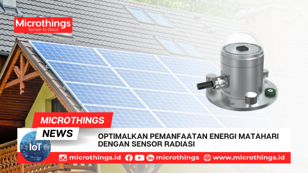 Pemanfaatan Energi Matahari dengan Sensor Radiasi