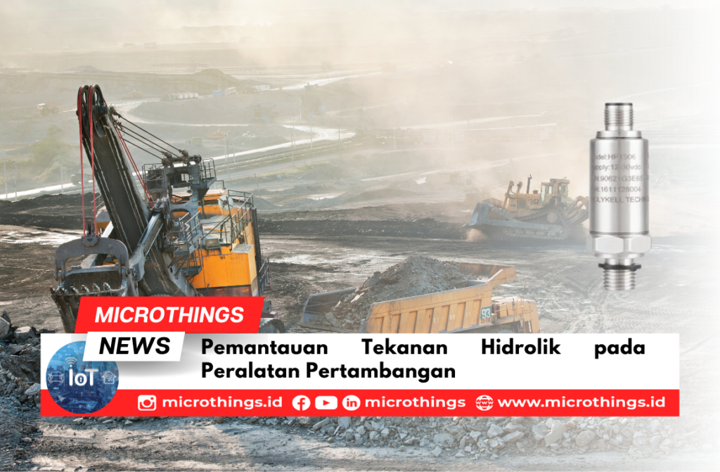 Pemantauan Tekanan Hidrolik pada Peralatan Pertambangan
